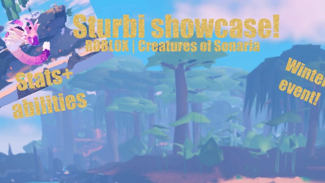 STURBI SHOWCASE | WINTER EVENT | ROBLOX CREATURES OF SONARIA - YouTube