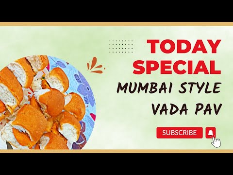 Mumbai Style Vada Pav | Vada Pao | Mumbai's famous Bada Pav # ...