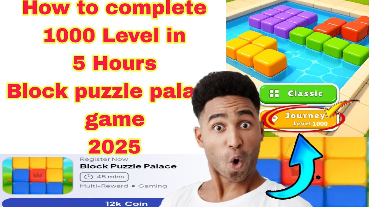 How to complete 1000 Level Block puzzle palace game 2025 - YouTube