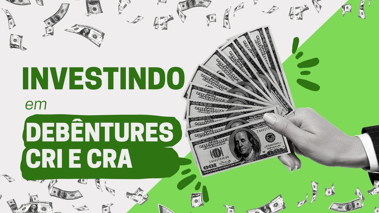 Debêntures, CRI e CRA, quais são os riscos e retornos - YouTube