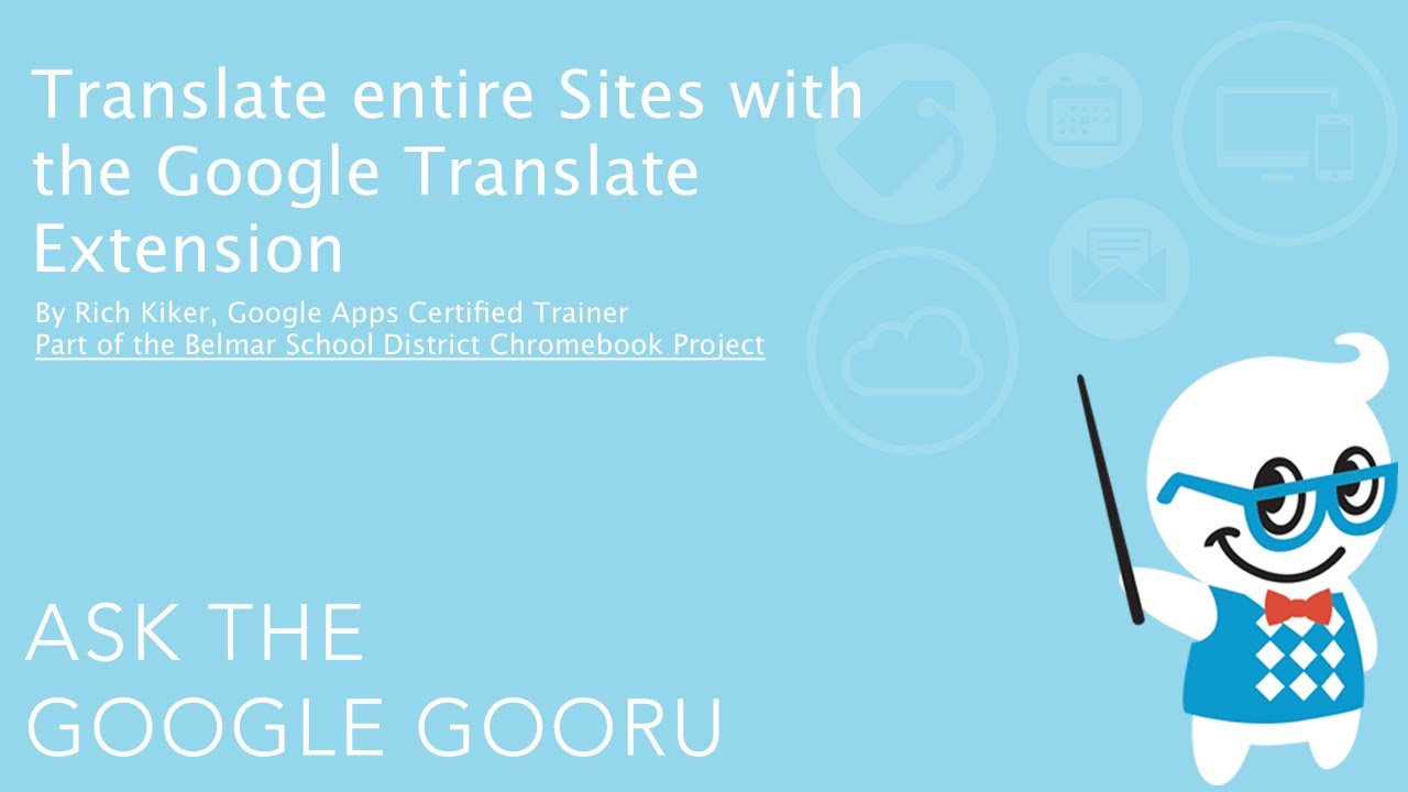 Translate an Entire Webpage with the Google Translate Extension - YouTube