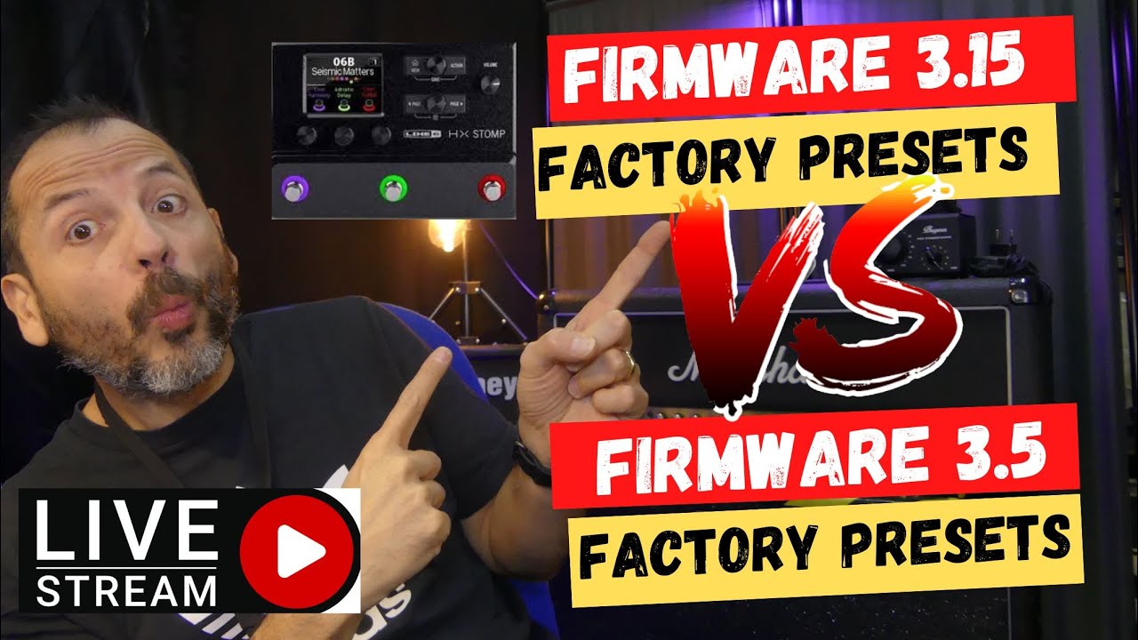 🔴 Live streaming - FACTORY PRESETS FIRMWARE 3.15 VS FACTORY PRESETS ...