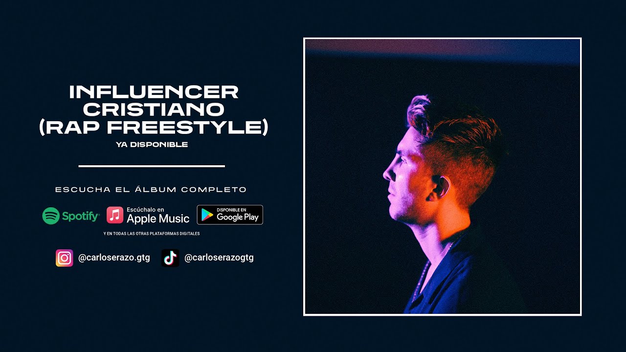 Carlos Erazo - Influencer Cristiano (Rap Freestyle) (AUDIO) ★ TRAP ...