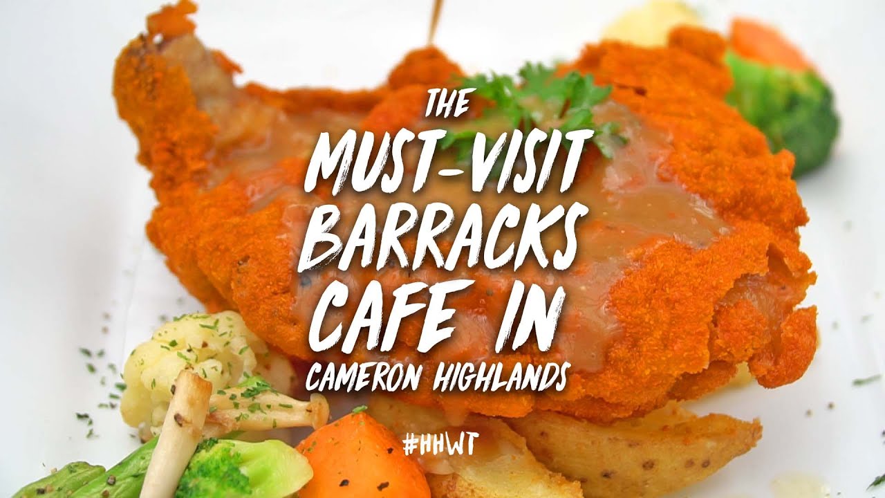 The Must-Visit Barracks Cafe In Cameron Highlands! - YouTube