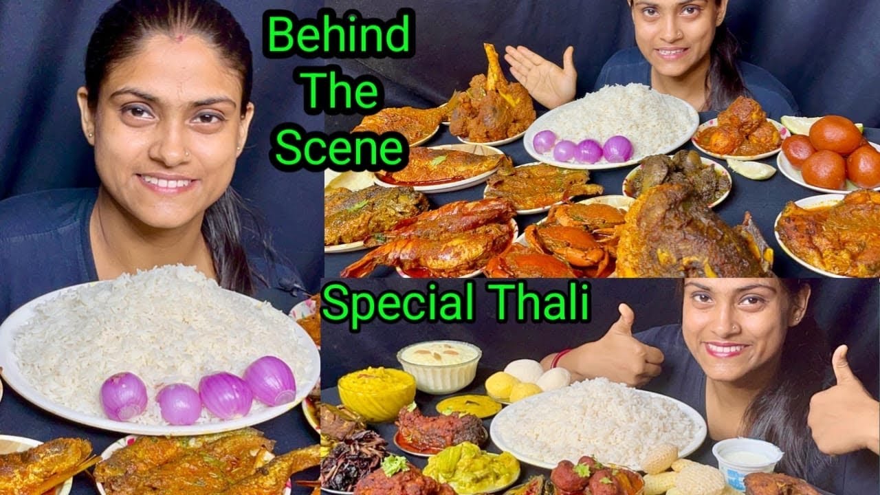 Behind The Scene Of My Mukbang Videos Special Thali Eating Bohut Dino ...