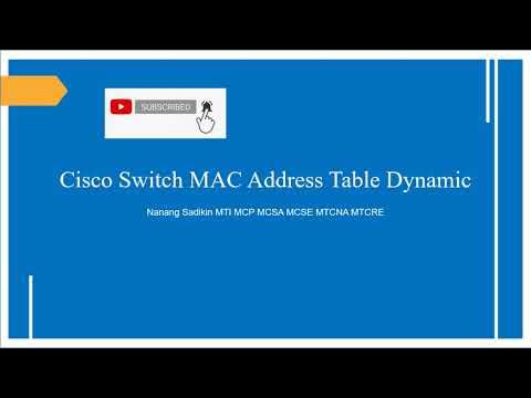Cisco Switch MAC Address Table Dynamic CCNA CCNP CCIE - YouTube