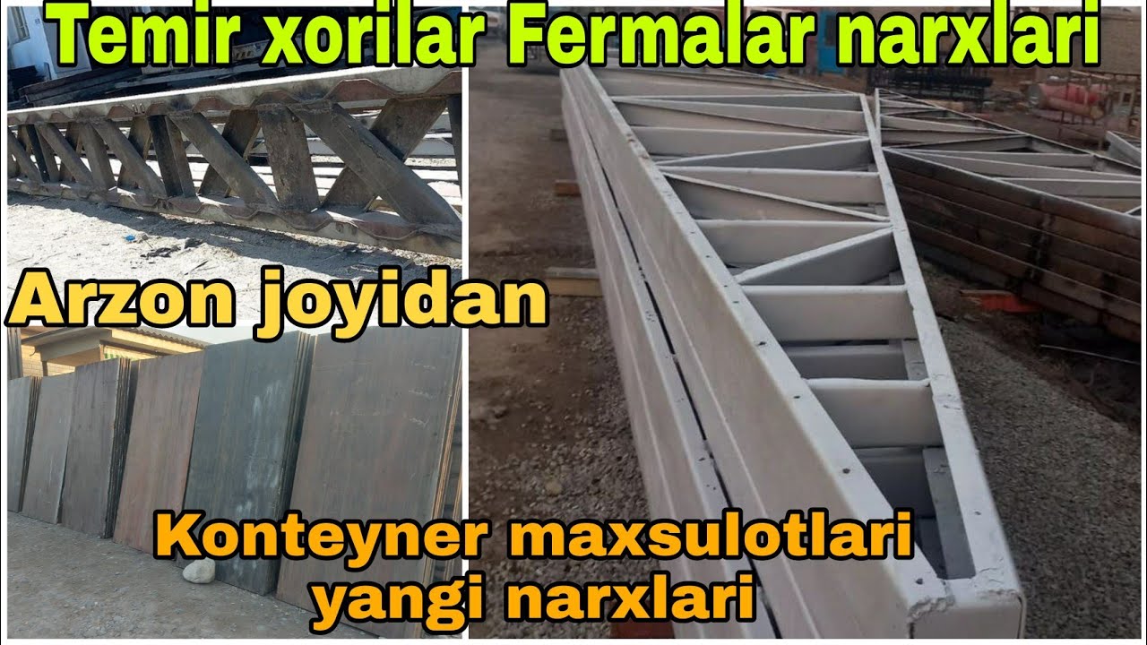 Konteyner maxsulotlari Temir xorilar fermalar narxlari | Konteyner narxlari ☎️999178989☎ ...