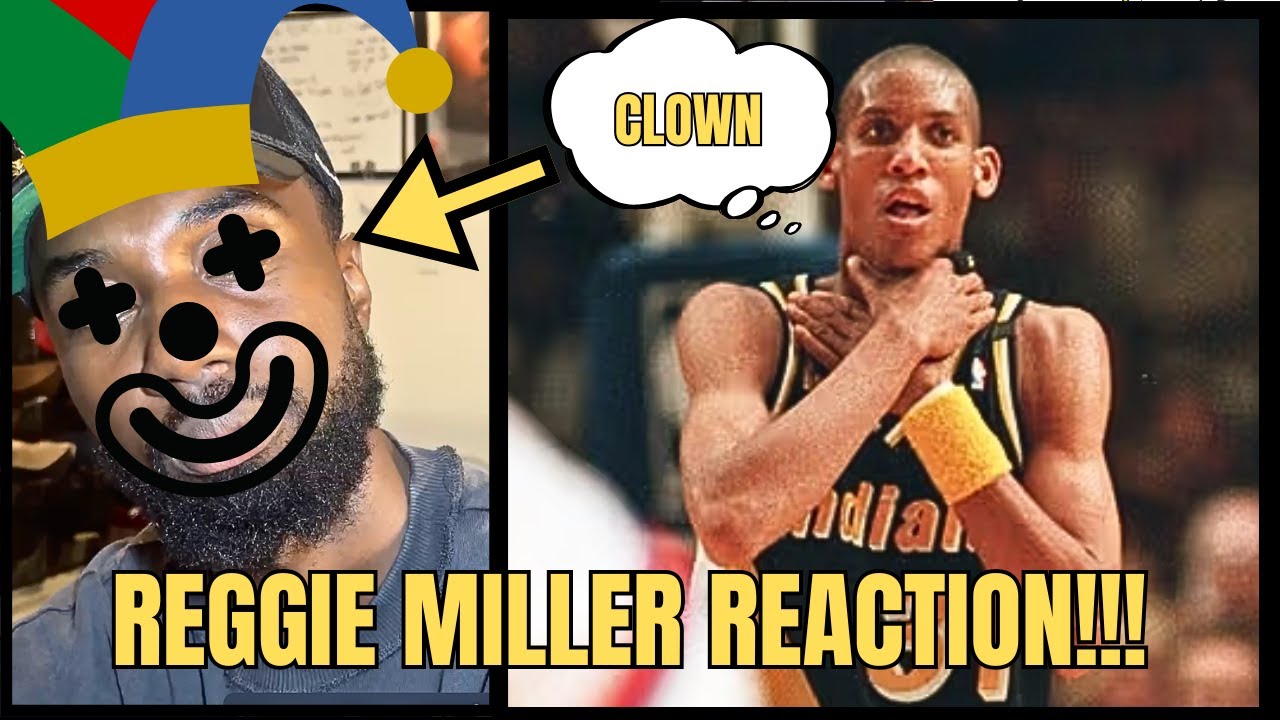 I Said REGGIE MILLER would be a ROLE player TODAY!!!! - YouTube