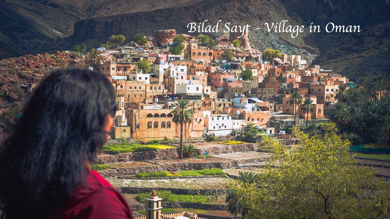 Bilad Sayt - Part 2, Village in Oman - Nizwa | Wild Camping in ...