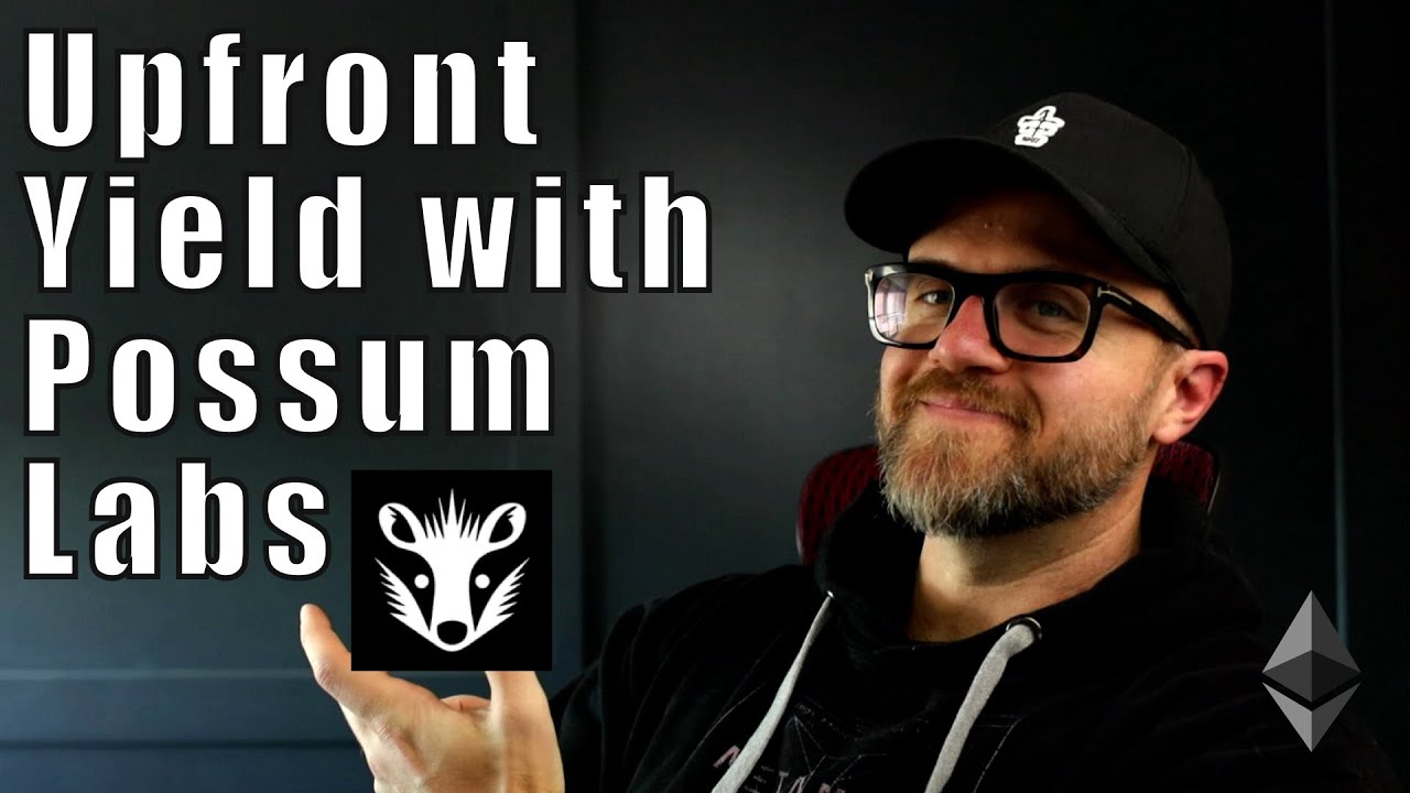 How to get Upfront Defi Yield with Possum Labs - YouTube
