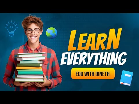Edu With Dineth Introducing Video|Welcome To Edu With Dineth - YouTube