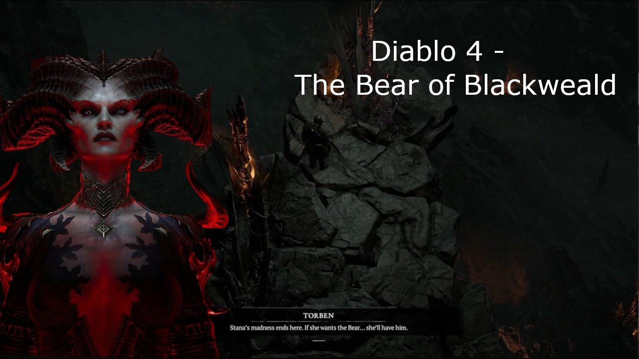 Diablo 4 Ep 27 - The Bear of Blackweald - YouTube