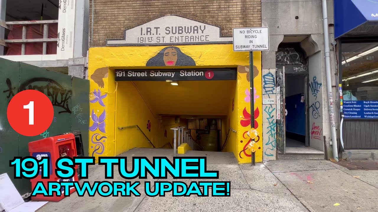 NYC Subway: The special 191 Street Station tunnel with new artwork on ...