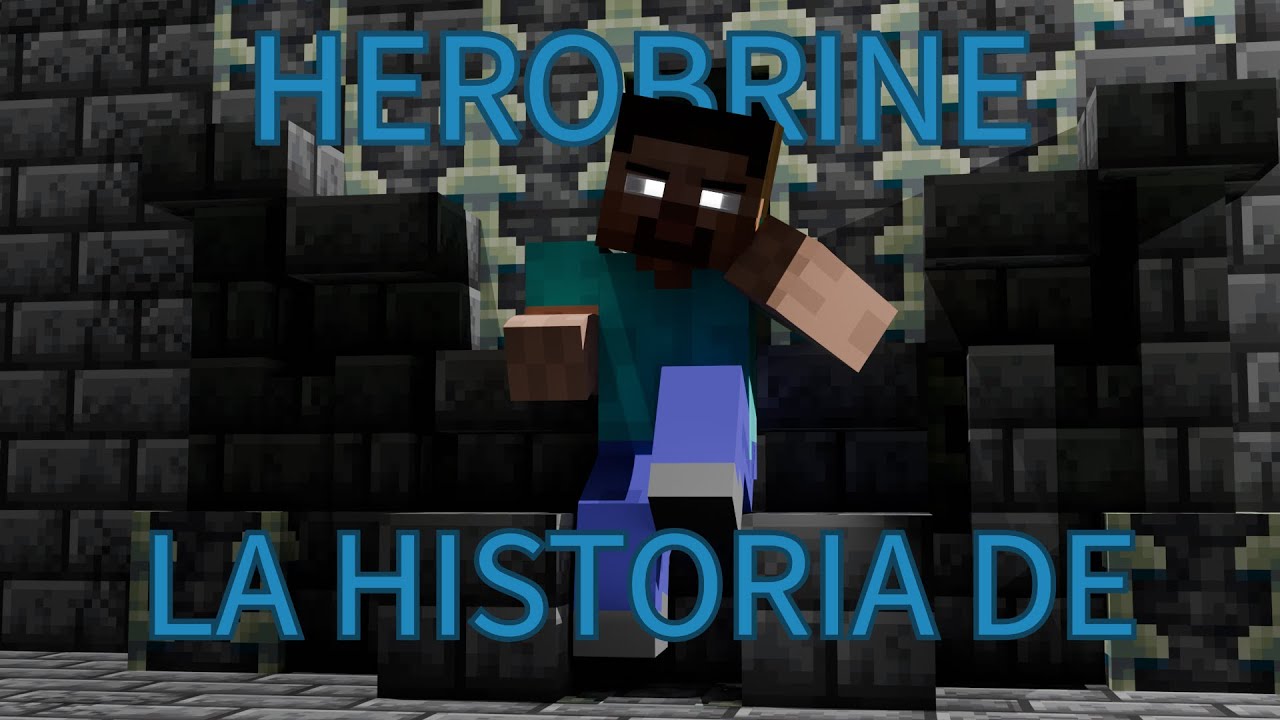 La historia contada de Herobrine Minecraft - YouTube
