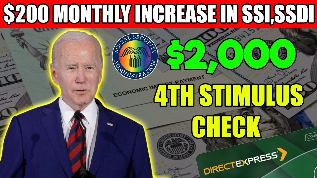 $200 MONTHLY PAYMENT INCREASE | $2,000 IN 4TH STIMULUS CHECK!! - YouTube
