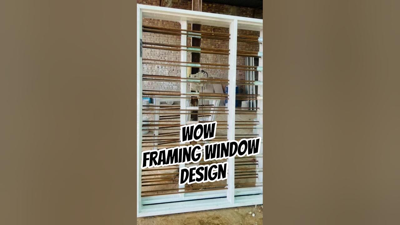 Best Window Frame Designs (and How to Choose Them) #home - YouTube