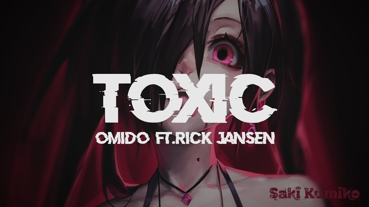 Omido - Toxic (lyrics) - YouTube