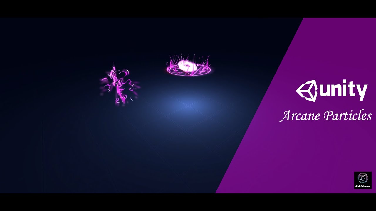 Arcane Particle - particle system unity tutorial - Unity - SM Channel - YouTube
