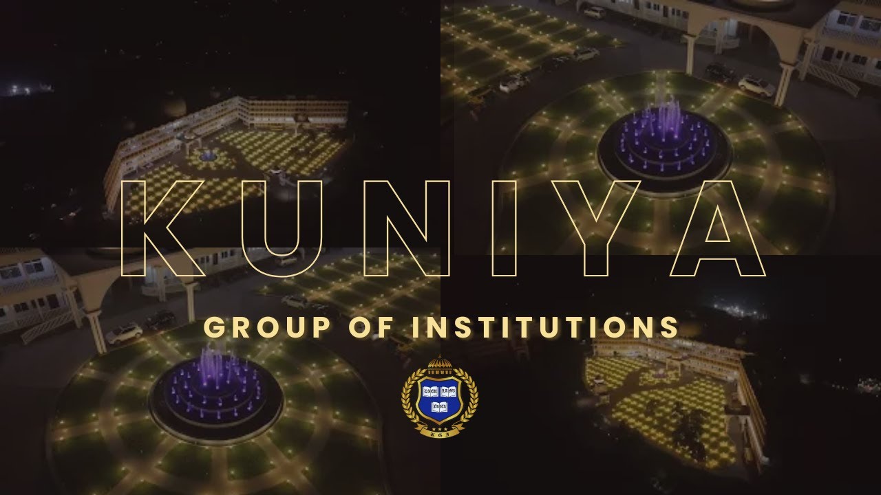 Kuniya Group of Institution - A Night View of Innovation and Growth ...