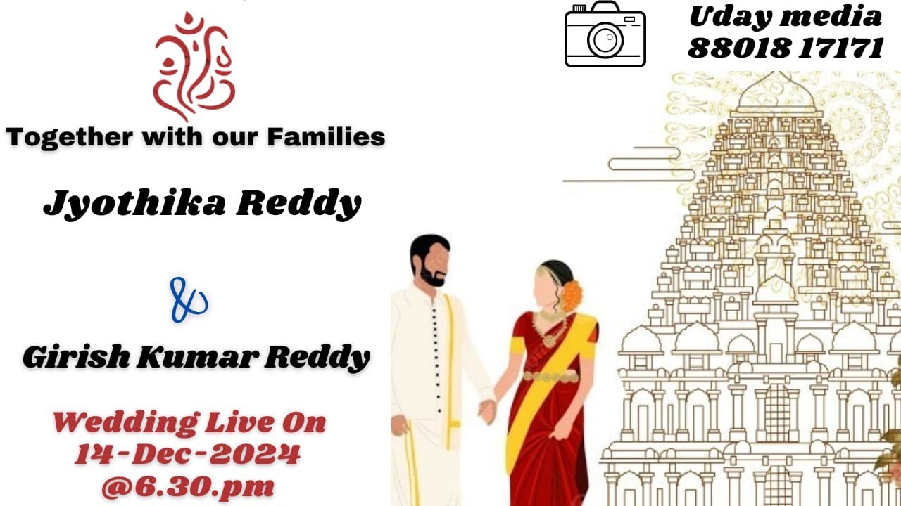 Jyothika Reddy With Girish Kumar Reddy Wedding Live on 14-Dec-2024@6 ...