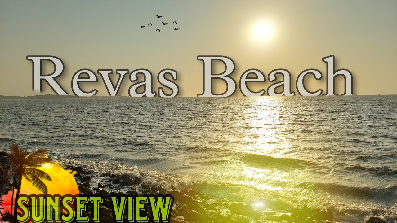 Revas Beach|Beach वरती Full Enjoy|Mangetsu Fram (Alibaug)#sunset # ...