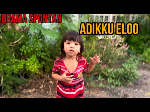 Drama Spontan - Adikku Eloo - YouTube
