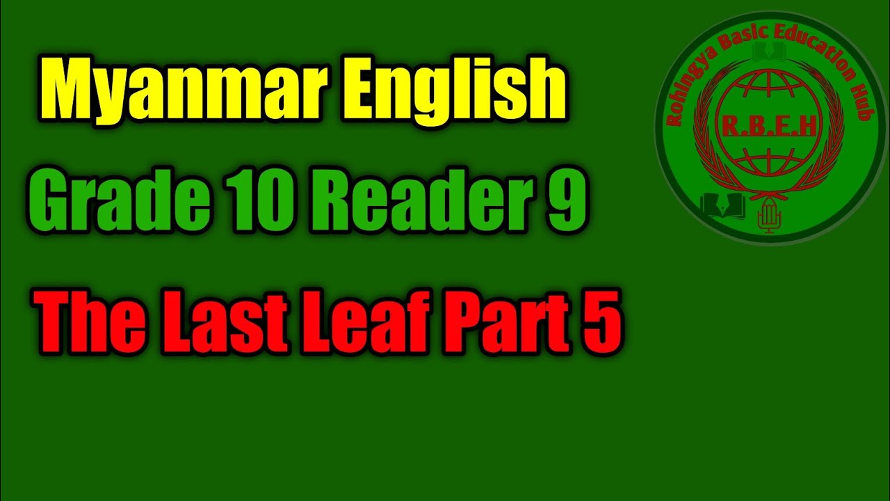 Grade 10 Reader 9 English Unit 7 | Myanmar English Textbook Class 9 ...