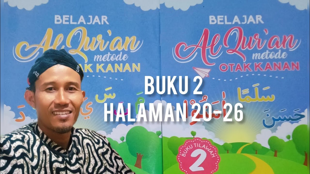 Buku Wafa 2 Halaman 20-26 || Belajar Membaca Al Qur'an Mudah dan Menyenangkan - YouTube