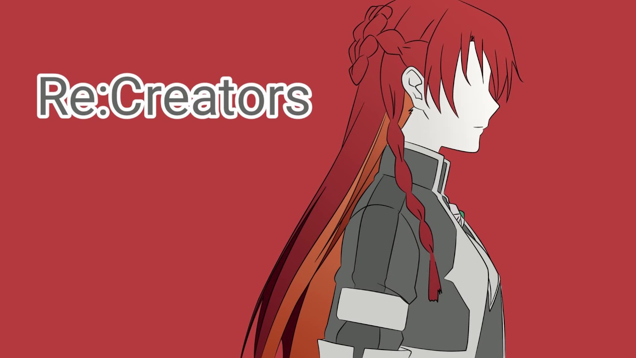 Re:Creators 3 - YouTube