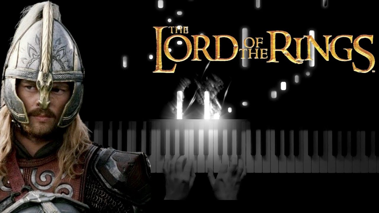 Rohan Theme Piano Cover | The Lord Of The Rings Soundtrack On Piano ...