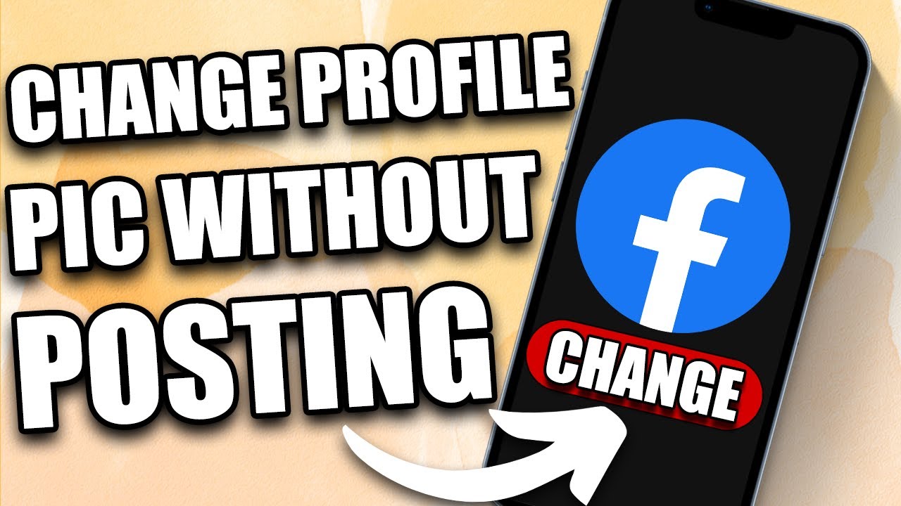 How to Change Facebook Profile Picture Without Posting (2024) - YouTube