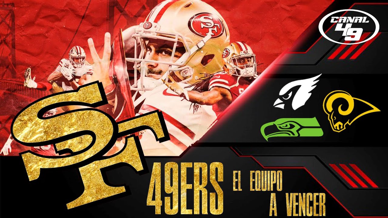 49ERS EL RIVAL A VENCER TEMPORADA 2020 - YouTube
