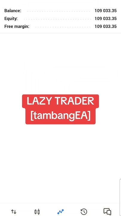 LAZY TRADER [tambangEA] #forex #lazy #trader #metatrader #mt4 #mt5 #tambangea - YouTube