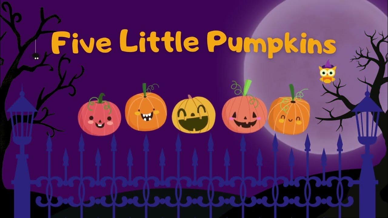 Five Little Pumpkins | Halloween Songs & Chants | Preschool Circle Time ...