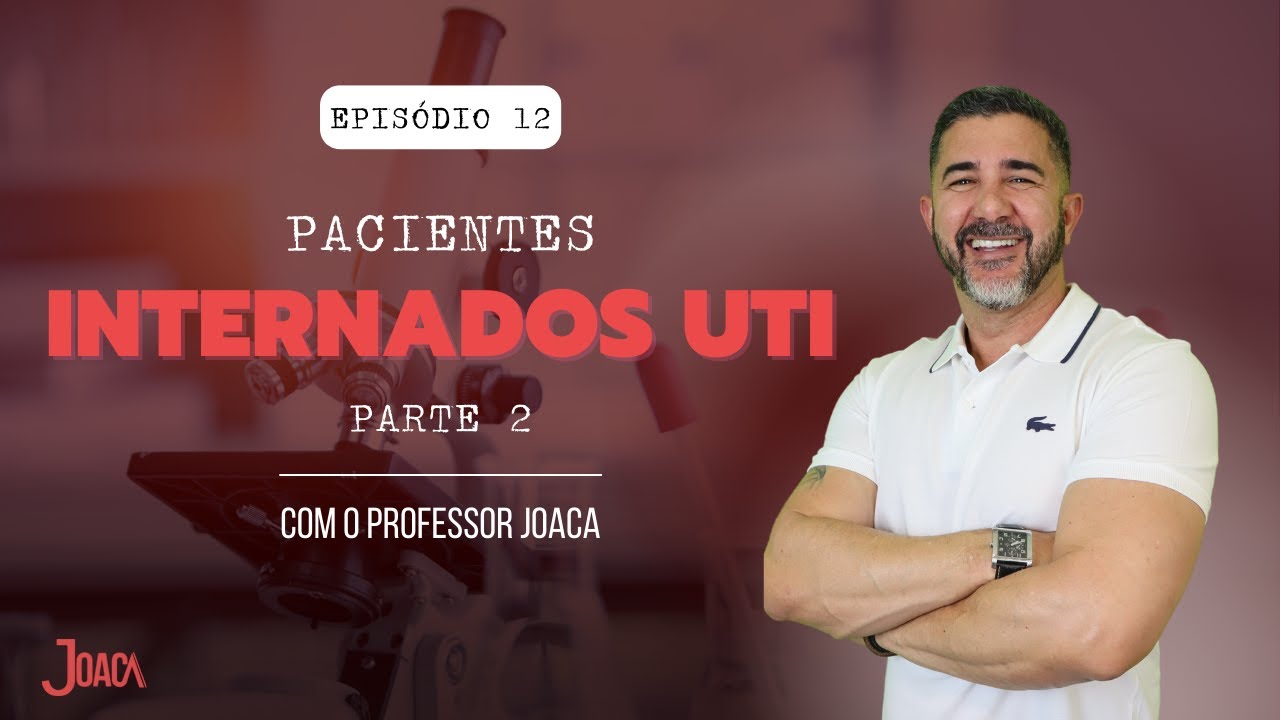 Pacientes internados na UTI parte 2- Interpretação de Exames - Joaca ...