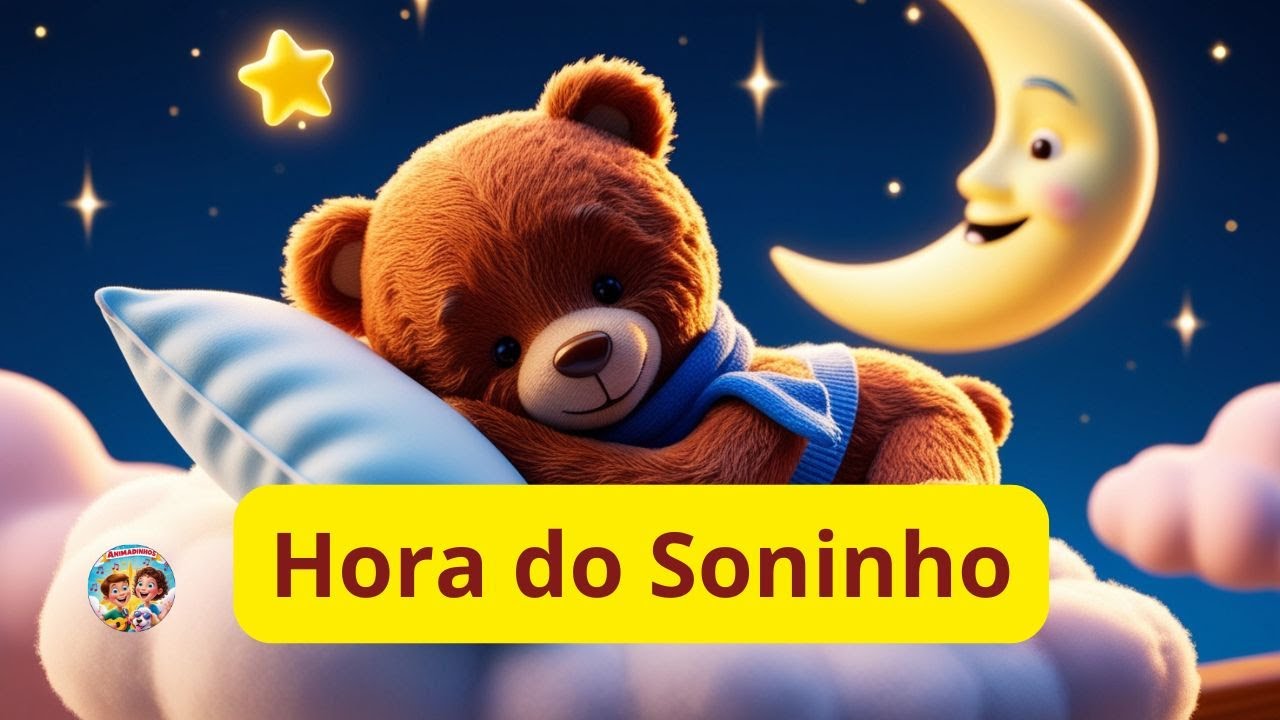 Hora do Soninho!!! - YouTube