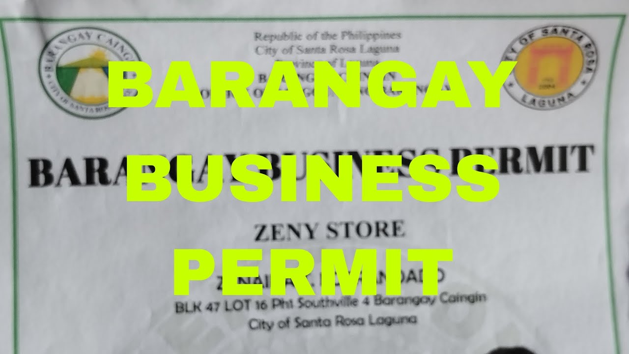 GETTING BARANGAY BUSINESS PERMIT#sarisaristore #businessideas #tips # ...