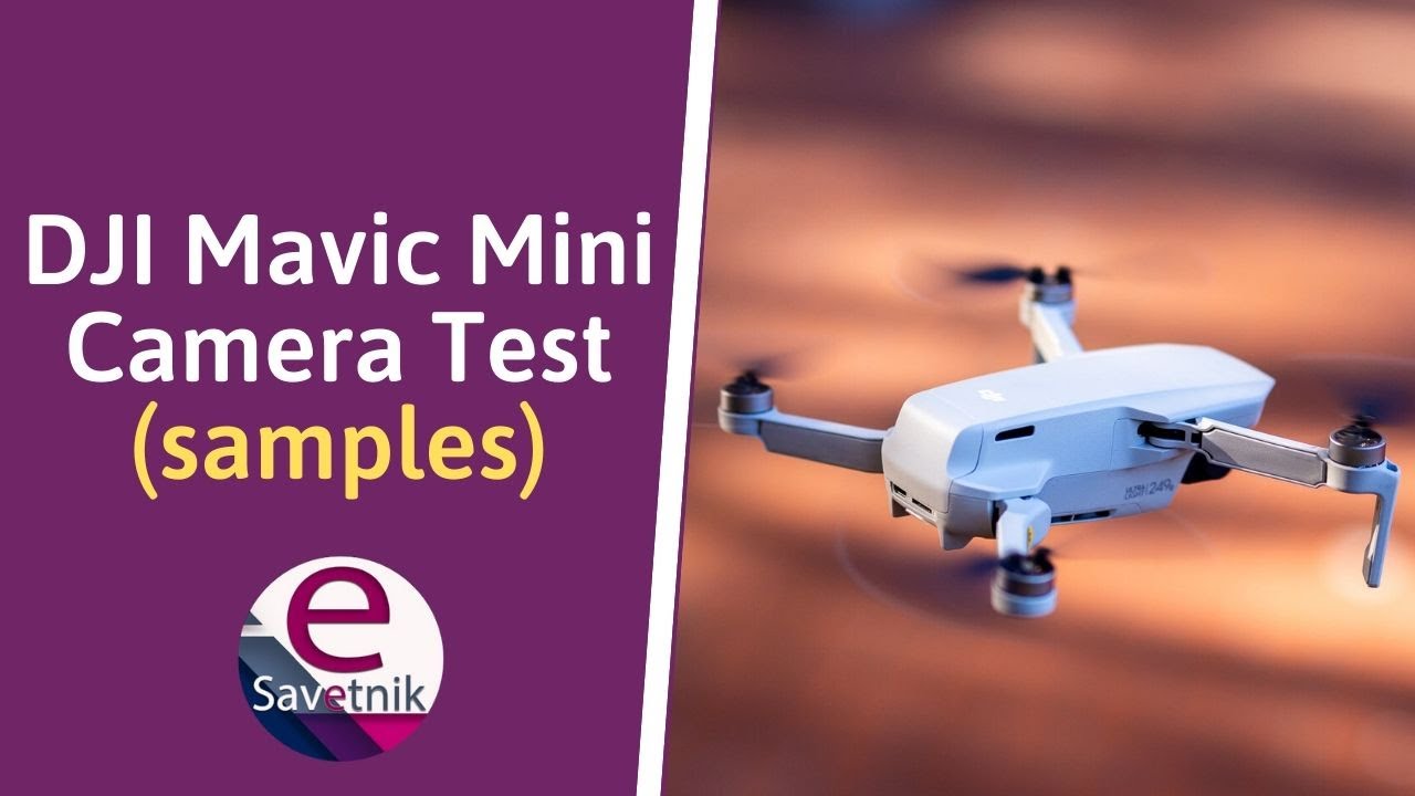 DJI Mavic Mini Camera Test (samples) - YouTube