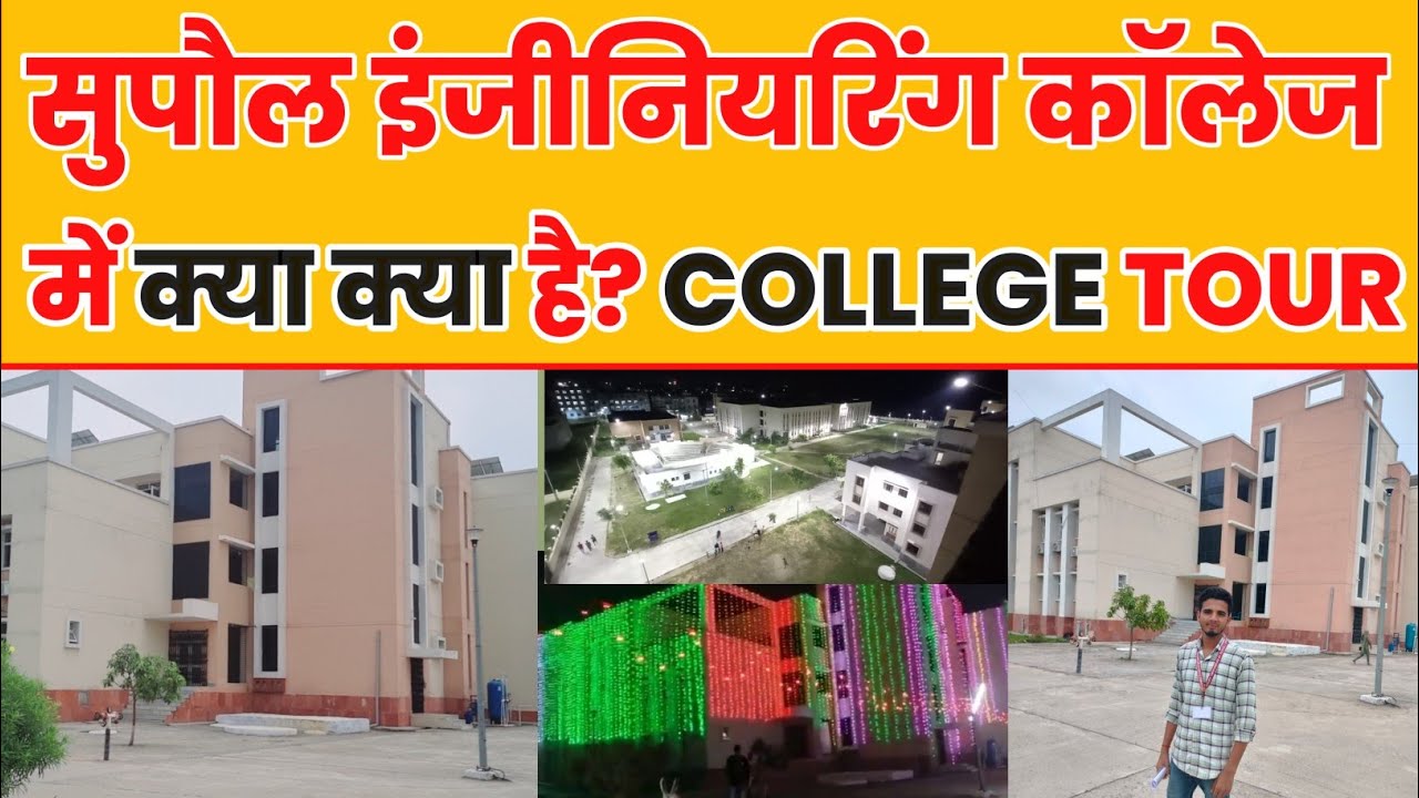 SUPAUL ENGINEERING COLLEGE COLLEGE CAMPUS TOUR 2023