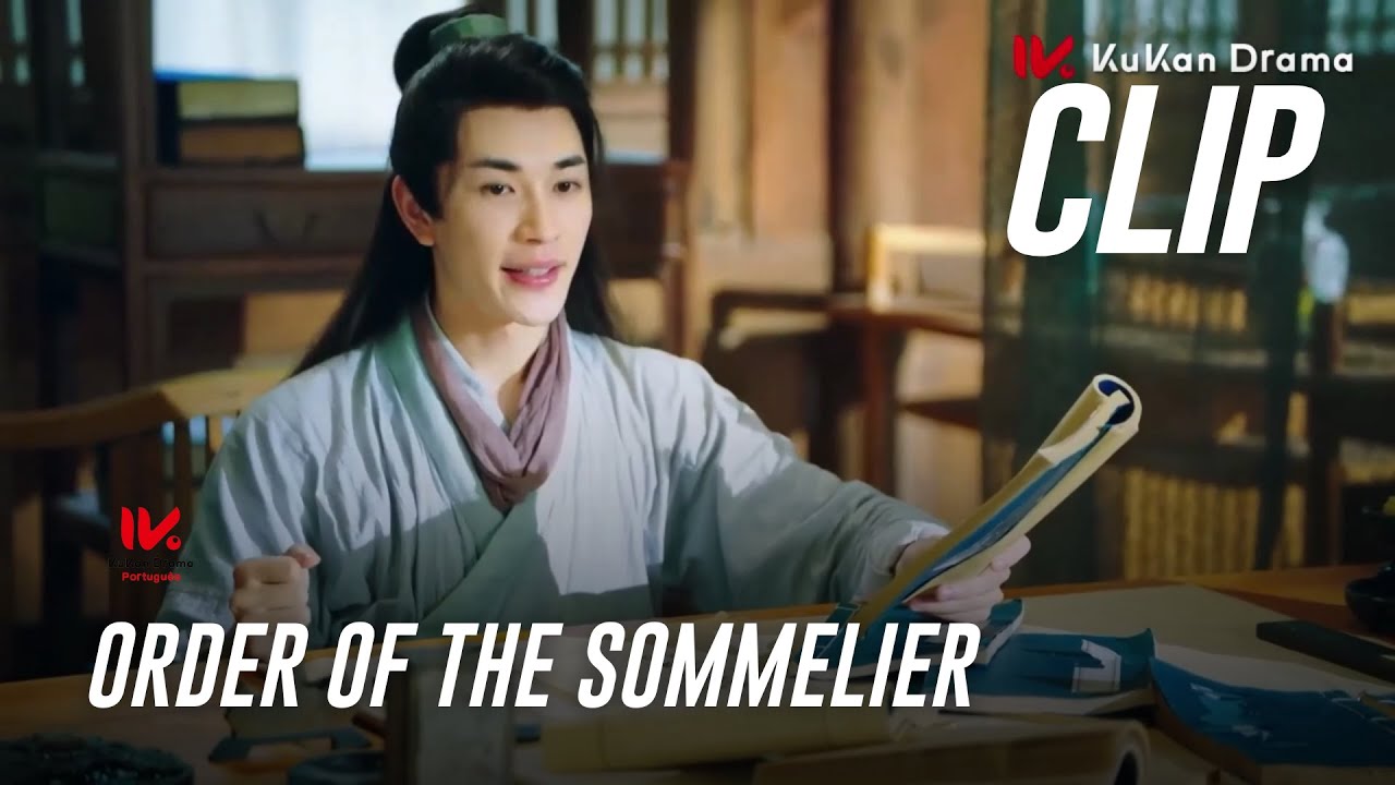 Order Of The Sommelier | Clip | Chen Borong, Yu Yanlong | 侍酒令 - YouTube