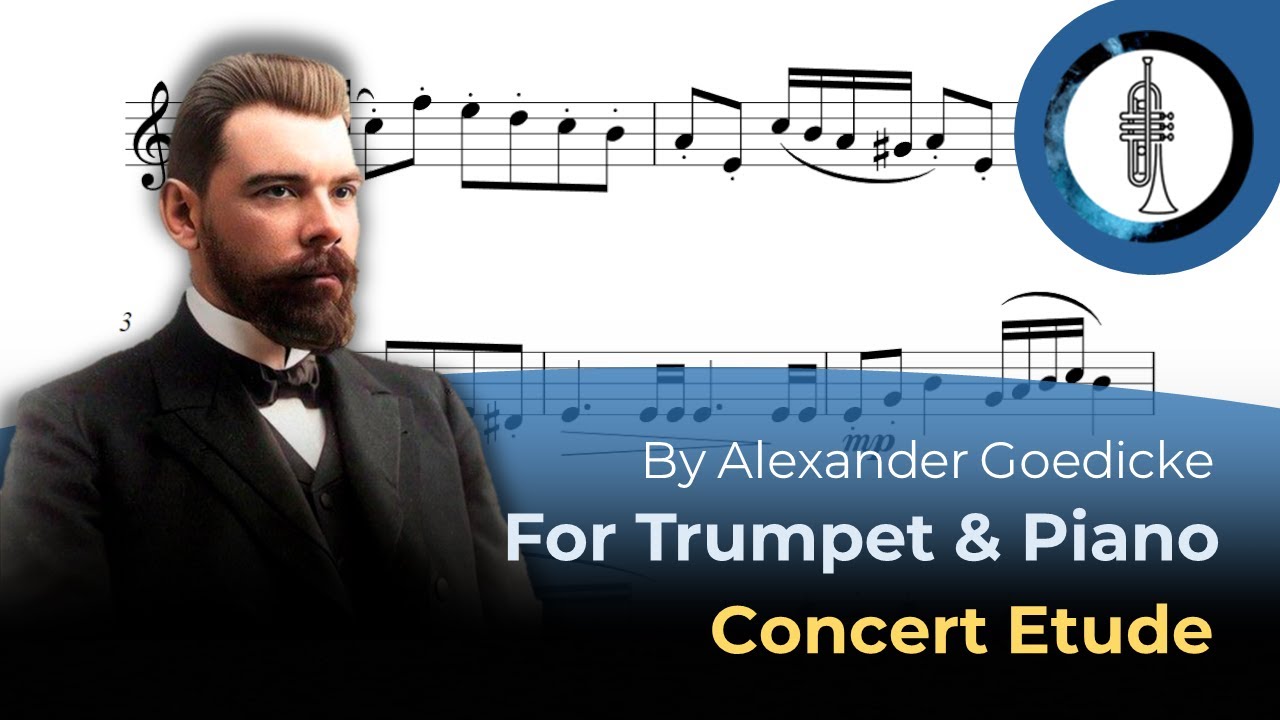 Trumpet Play-Along: Concert Etude, For Trumpet & Piano by Alexander ...
