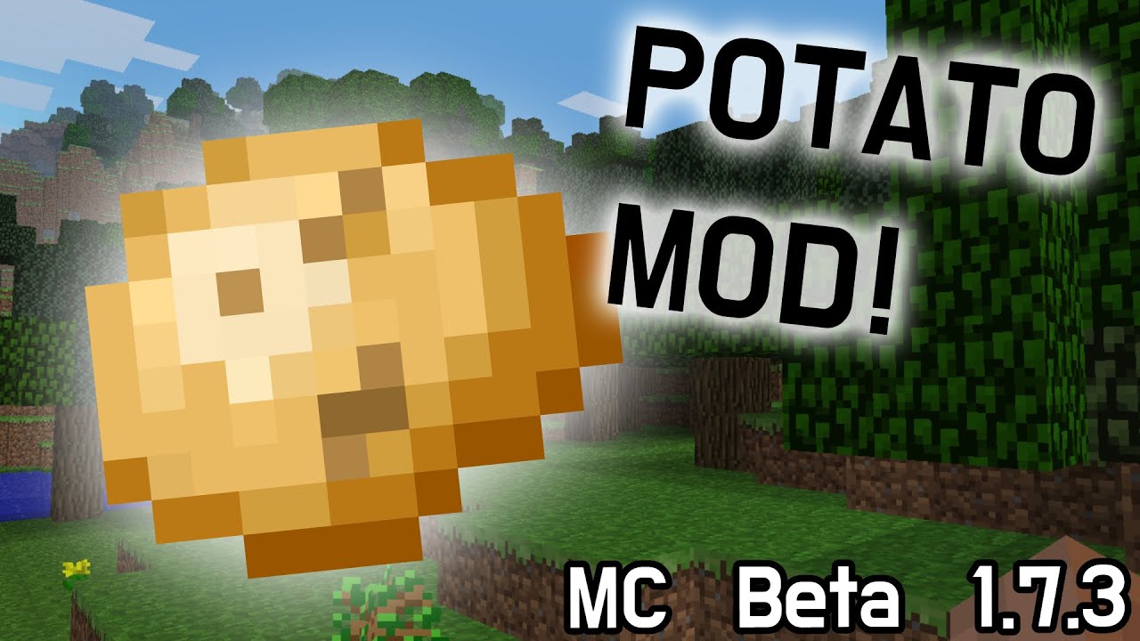 Minecraft Potato Mod [b1.7.3] - I MADE A MOD! - YouTube