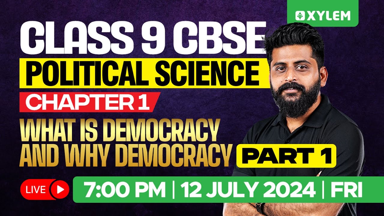 Class 9 CBSE Political Science- Chapter 1 / What is Democracy and Why ...