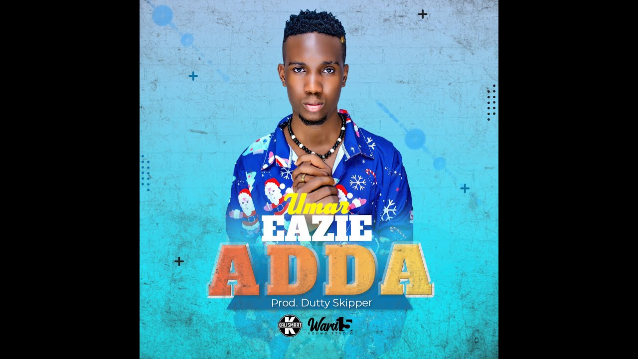 Umar Eazie - Adda (Official Audio) - YouTube