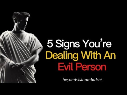 5 Signs You’re Dealing With An Evil Person - YouTube