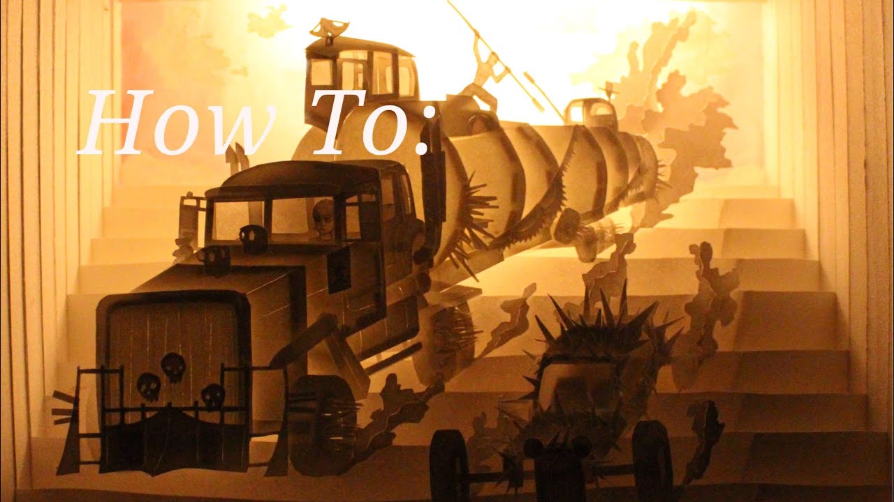 How to Make a Papercut lightbox from Mad Max - YouTube