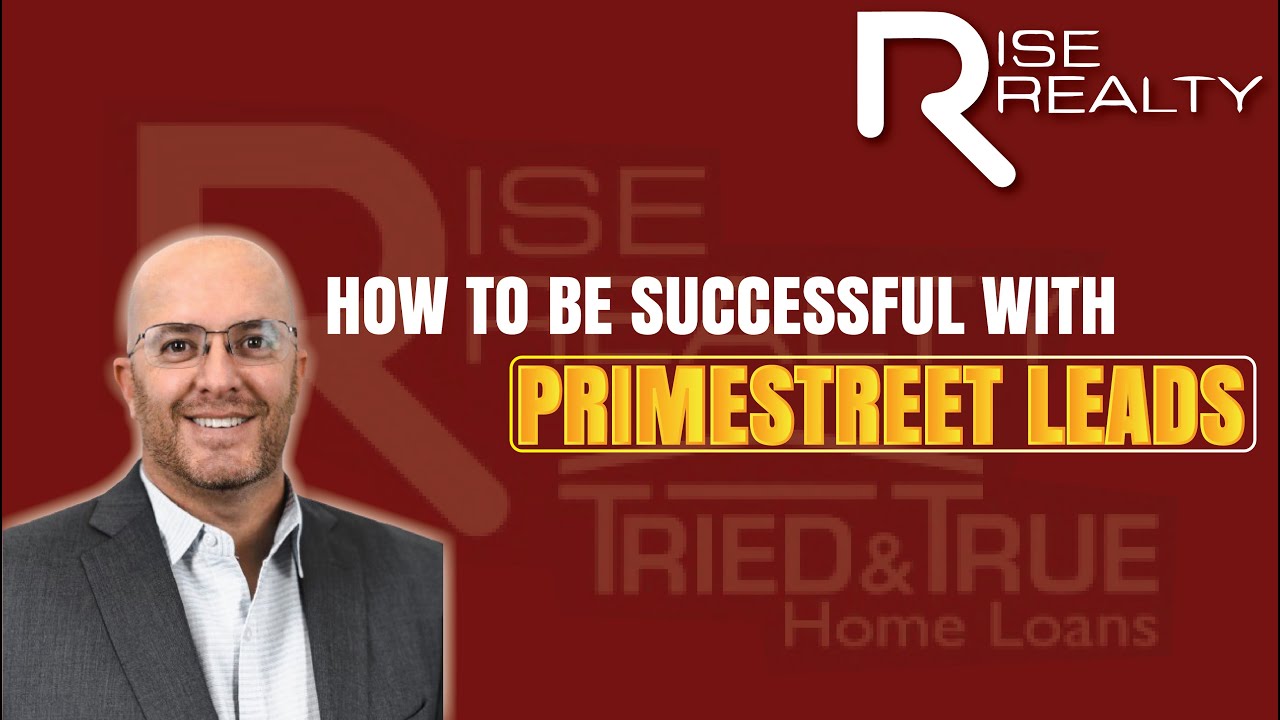 How to be successful with PrimeStreet leads | Rise Realty - YouTube