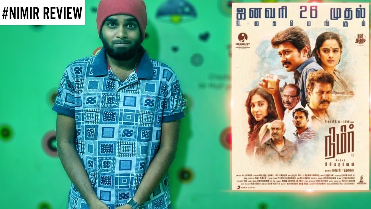 Nimir Movie Review - Udhayanidhi Stalin, Parvatii Nair, Namitha Pramod ...