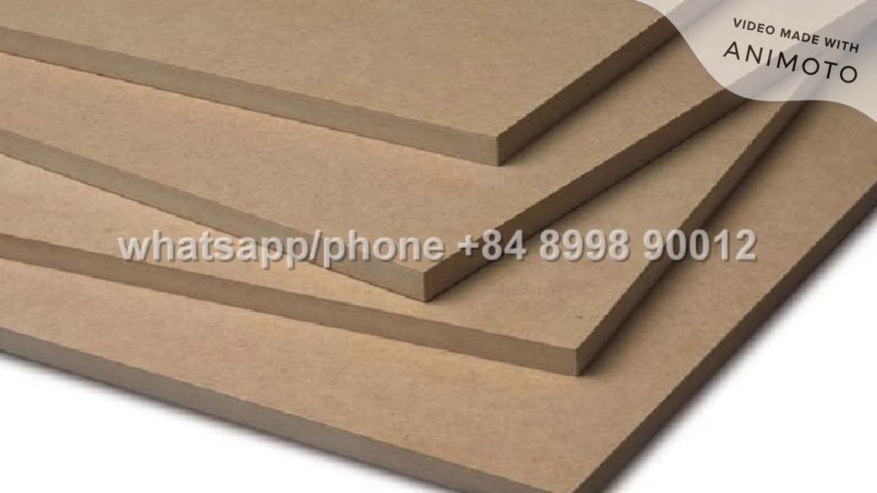 18mm mdf board price- GoldWood - WhatsApp: +84899890012 - YouTube