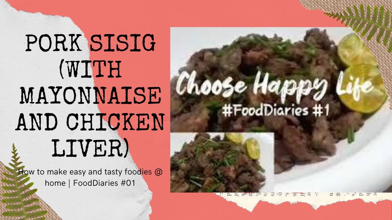 Easy to make Sisig | Tasty Pork Sisig with Mayonnaise and Chicken Liver ...
